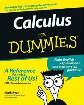 Pre-Owned Calculus for Dummies (Paperback) 0764524984 9780764524981 ...
