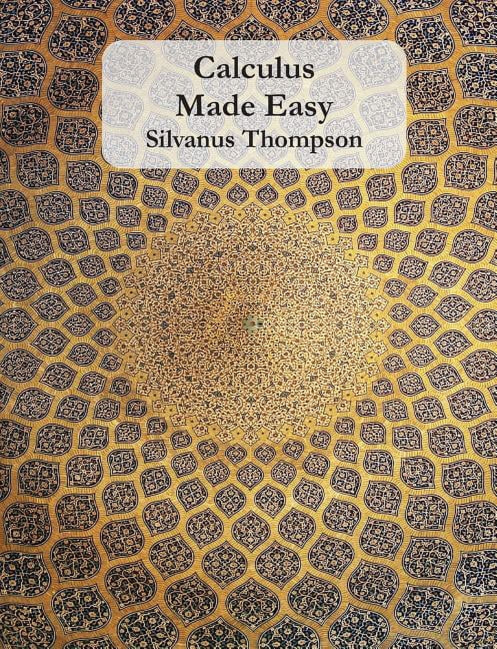 Calculus Made Easy Paperback Walmart