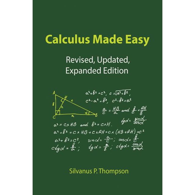 Calculus Made Easy (Paperback) - Walmart.com