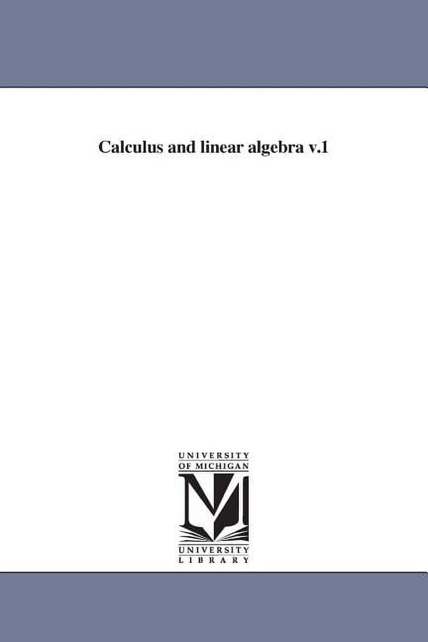Calculus and Linear Algebra V.1 (Paperback) - Walmart.com