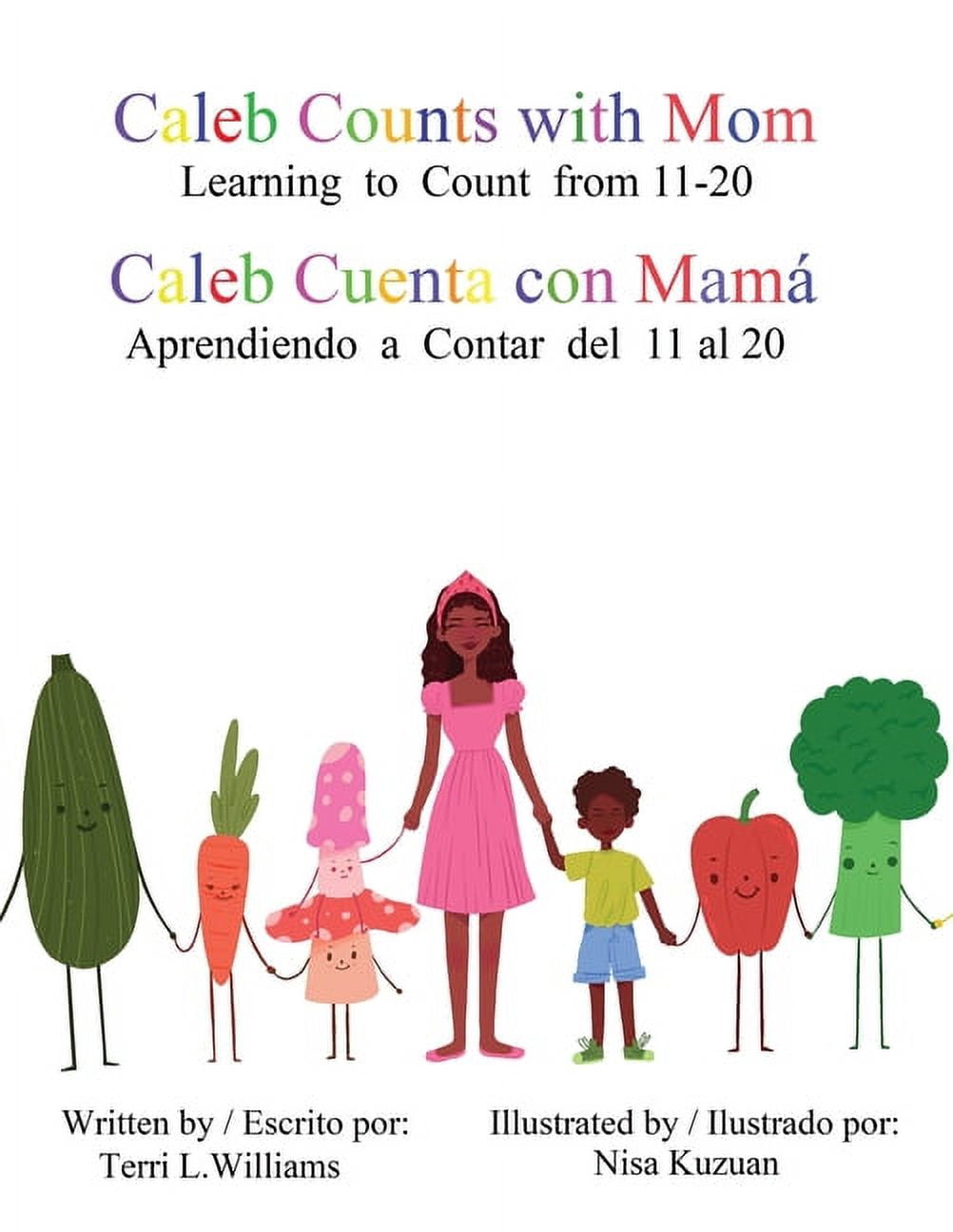 Caleb Counts with Mom / Caleb Cuenta con Mama: Learning to Count from ...