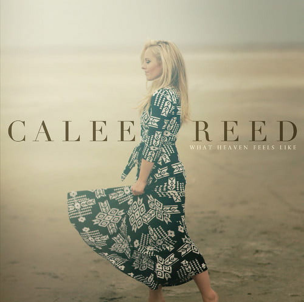 Calee Reed - What Heaven Feels Like - Christian / Gospel - CD - Walmart.com