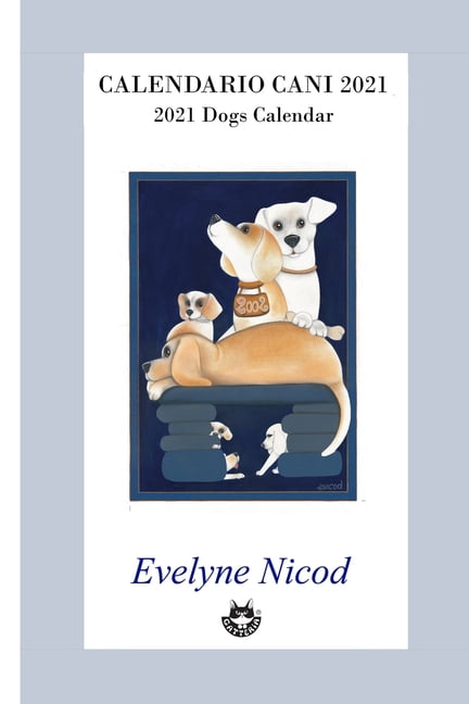Calendario cani 2021: Dogs 2021 Calendar (Paperback) - Walmart.com