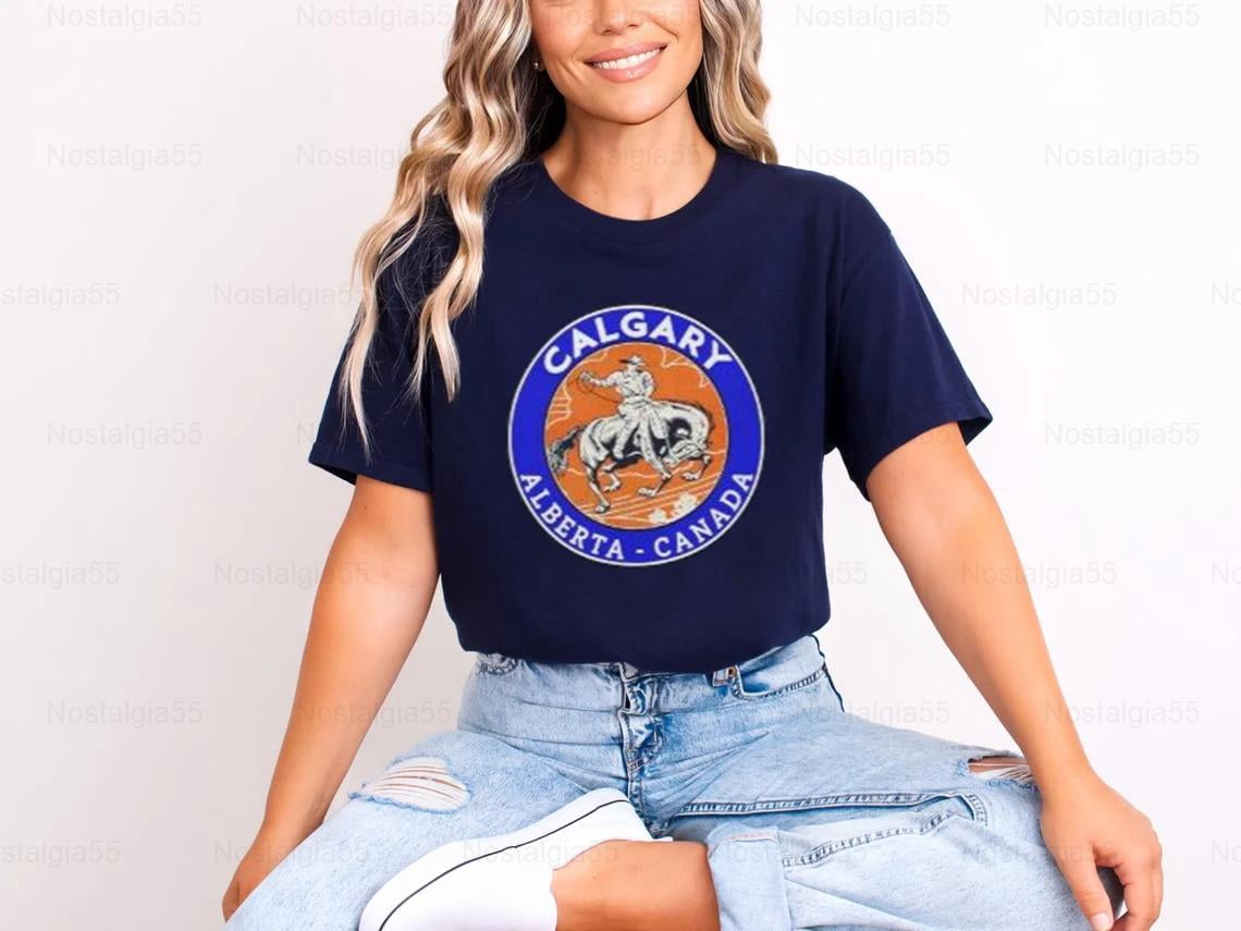 Calgary Rodeo Cowboy Vibes On This Western Canada T-Shirt, Sweatshirt ...