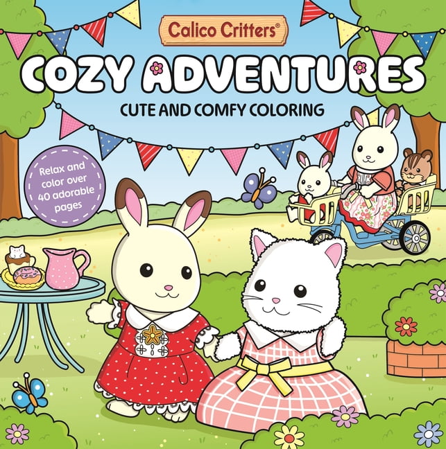 Calico Critters Calico Critters: Cozy Adventures Coloring Book: Cute ...