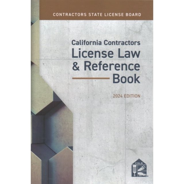 California Contractors License Law & Reference Book 2024 : With Rules ...