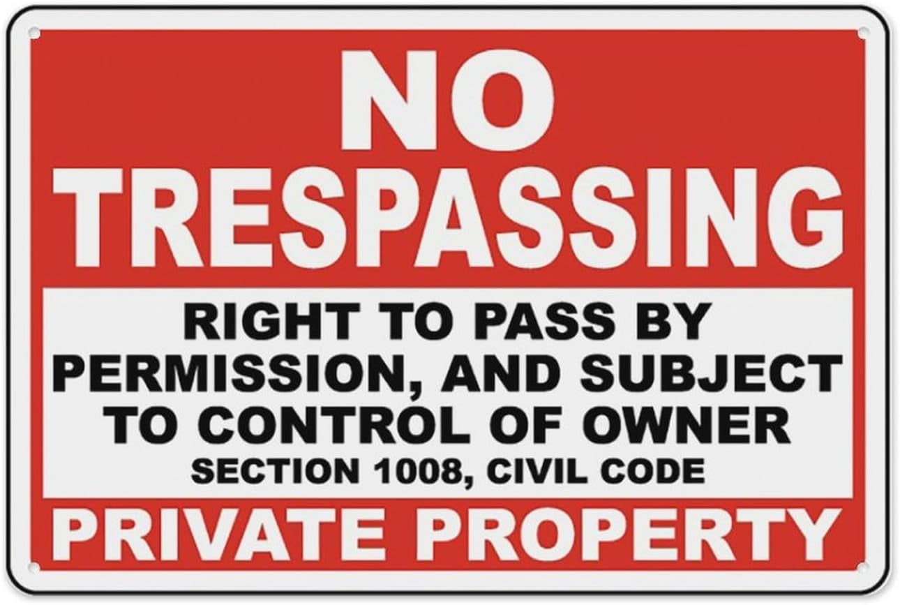 California No Trespassing Right To Pass Sign 8"x12" - Aluminum Tin ...