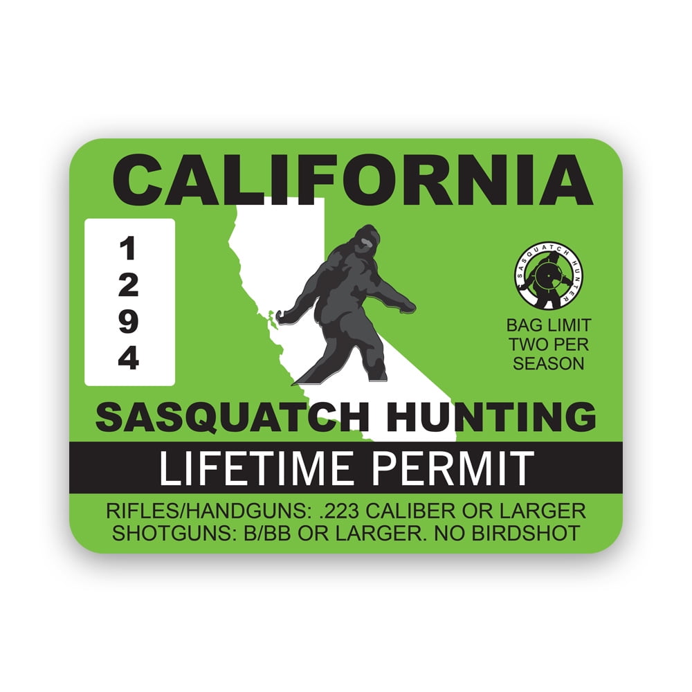 California Sasquatch Hunting Permit Sticker Decal - Self Adhesive Vinyl ...