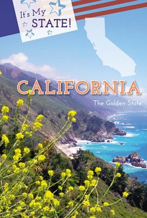 Pre-Owned California : The Golden State (Hardcover) 9781502626257 ...