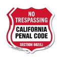 California No Trespassing Shield Sign California Penal Code Section 602 ...