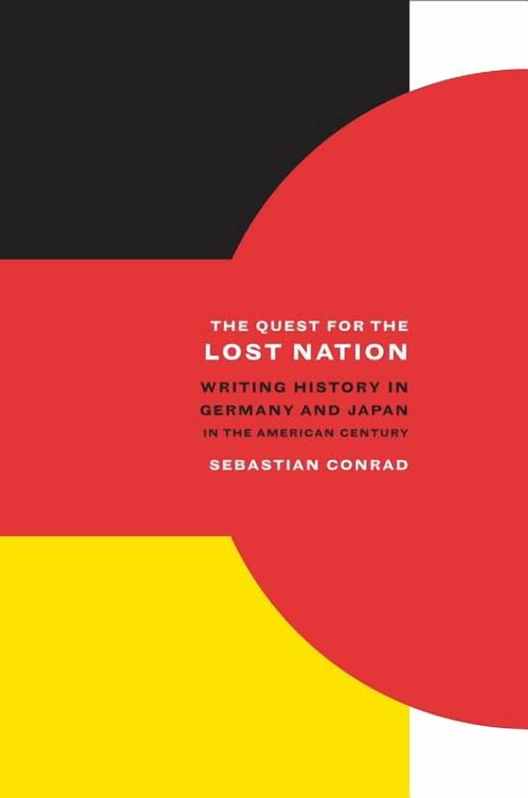 California World History Library The Quest for the Lost Nation: Writing ...