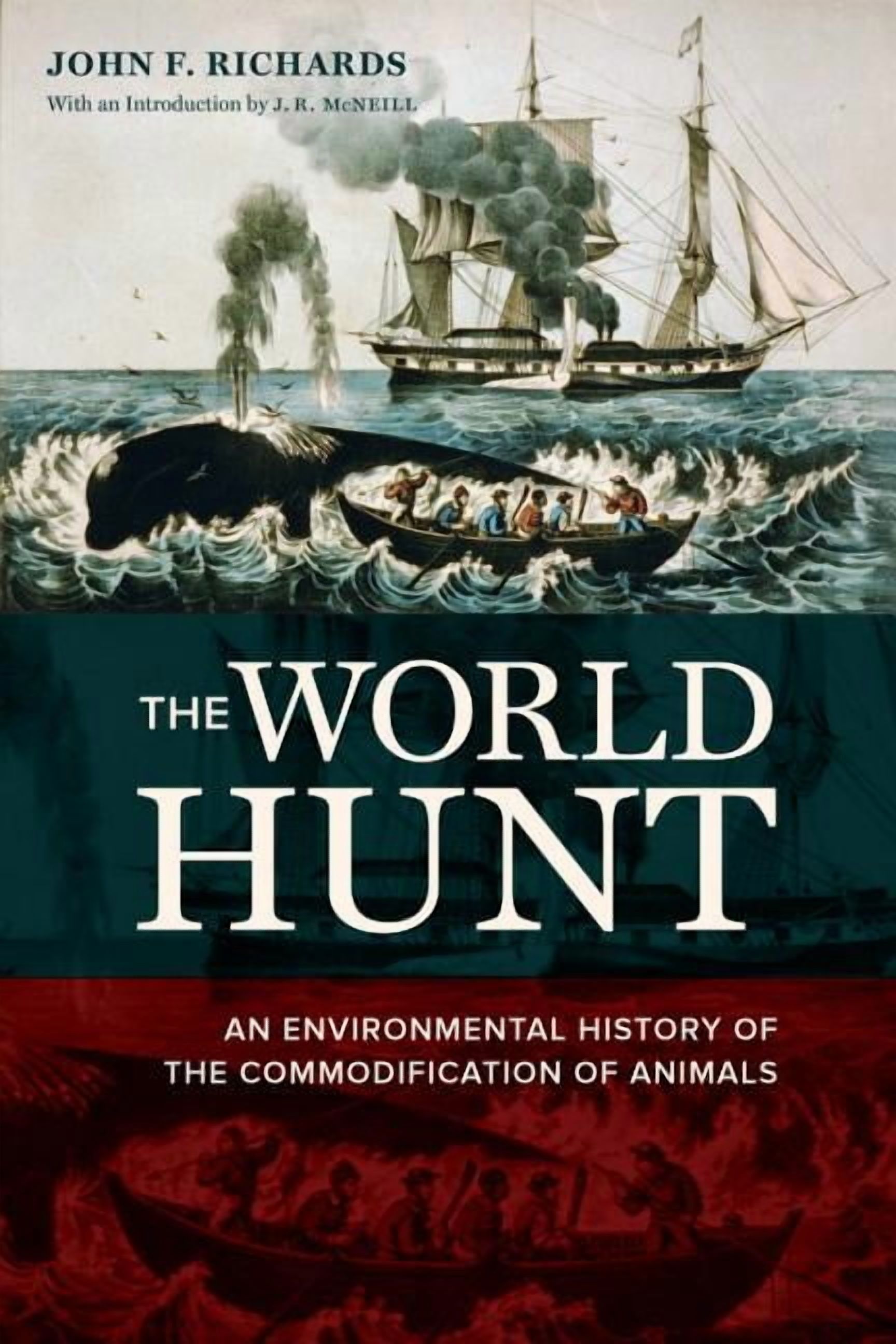 California World History Library The World Hunt: An Environmental ...