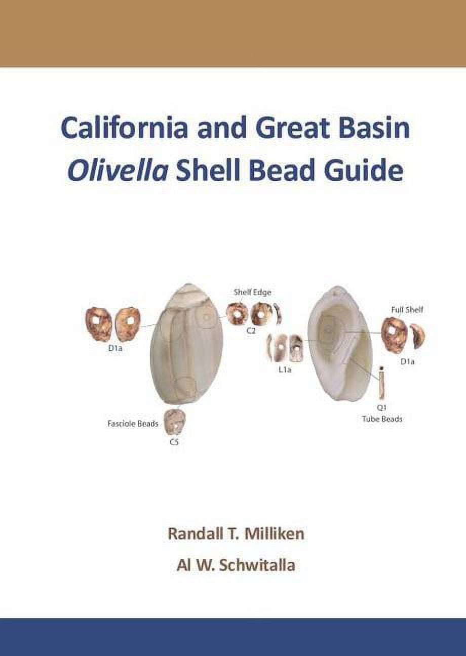 California and Great Basin Olivella Shell Bead Guide, (Spiral-Bound ...