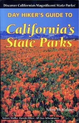 Pre-Owned California's State Parks: A Day Hiker's Guide (Paperback ...