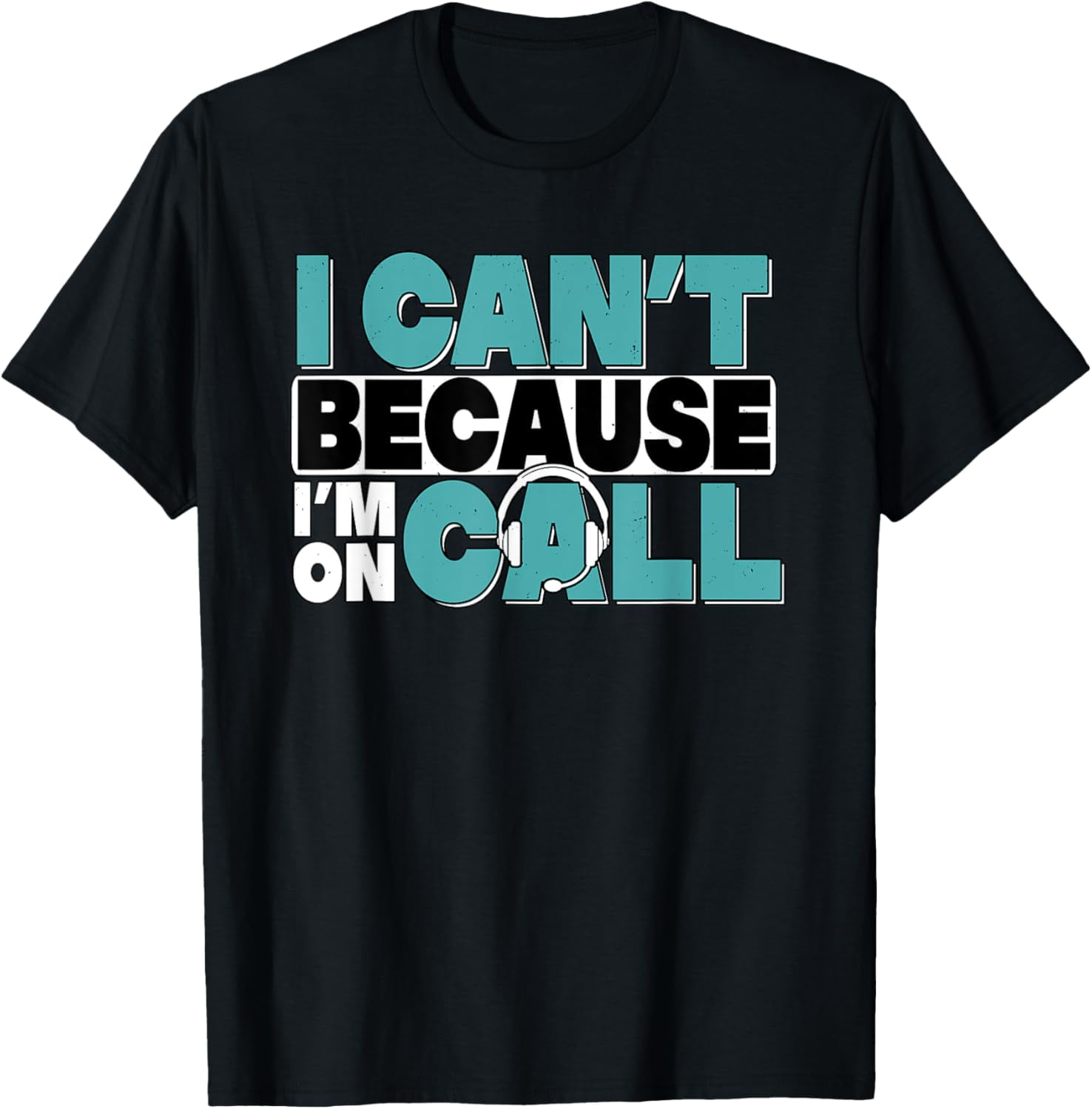 Call Center On Call Customer Service Representative T-Shirt - Walmart.com
