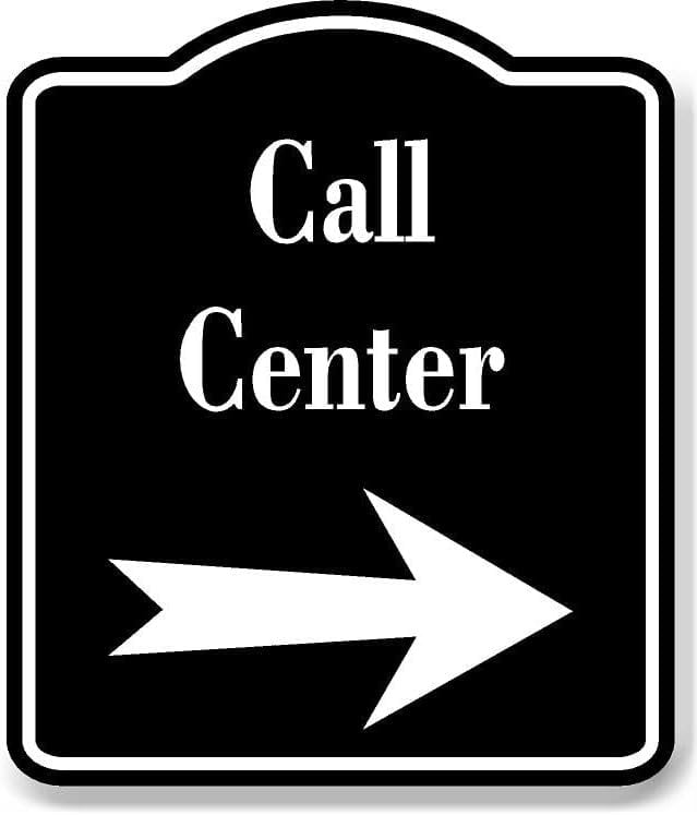Call Center Right Arrow BLACK Aluminum Composite Sign, 15"x18 ...