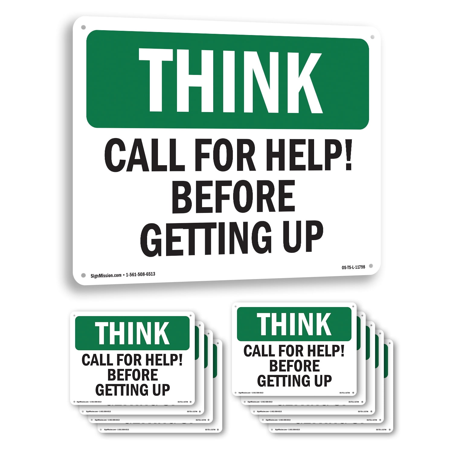 Call For Help Before Getting Up OSHA Think Rigid Plastic Sign 14 Inch x ...