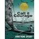 Call It Courage (Hardcover) - Walmart.com