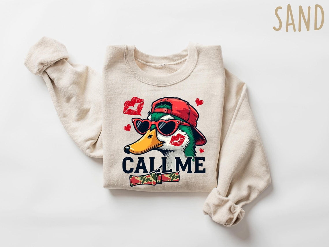 Call Me Duck Valentine Sweatshirt, Funny Valentine, Funny Mallard Duck ...