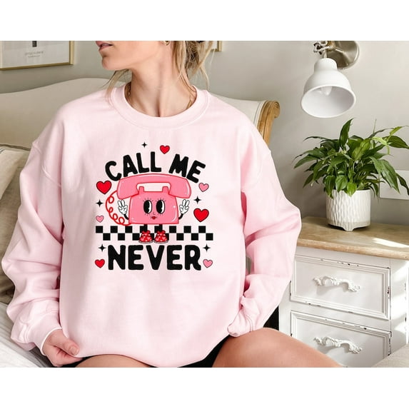 Call Me Never Quote Anti Valentines Graphic Bold Heartbreak Humor ...