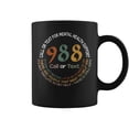 Call Or Text Call Or Text For Mental Health Support Coffee Mugs ...