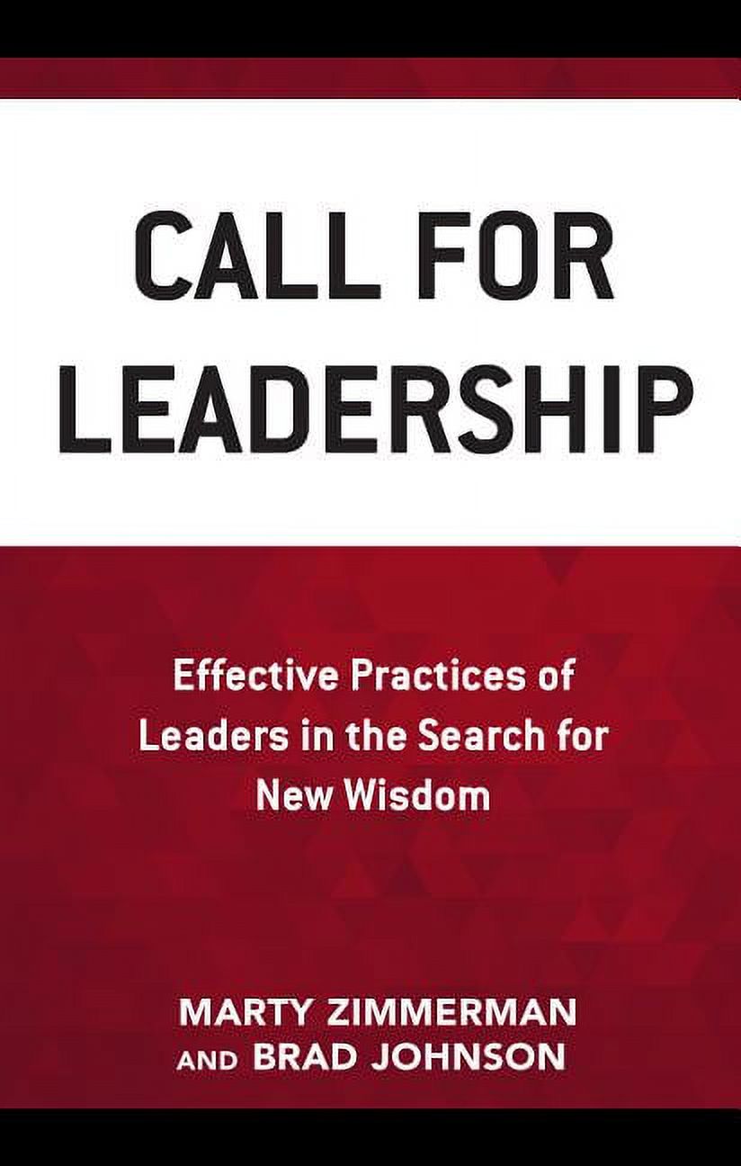 Call for Leadership: Effective Practices of Leaders in the Search for ...