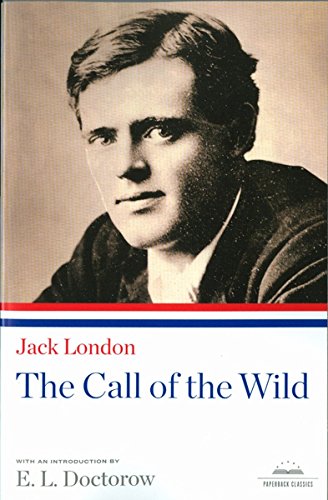 Pre-Owned The Call of the Wild: A Library of America Paperback Classic ...