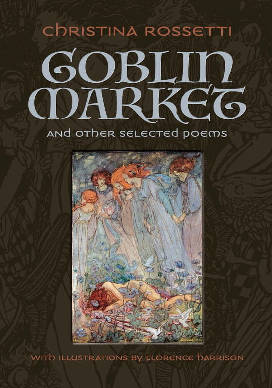 Calla Editions: Goblin Market and Other Selected Poems (Hardcover ...