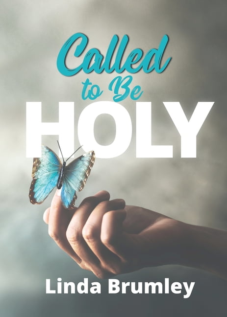 Called to Be Holy (Paperback) - Walmart.com