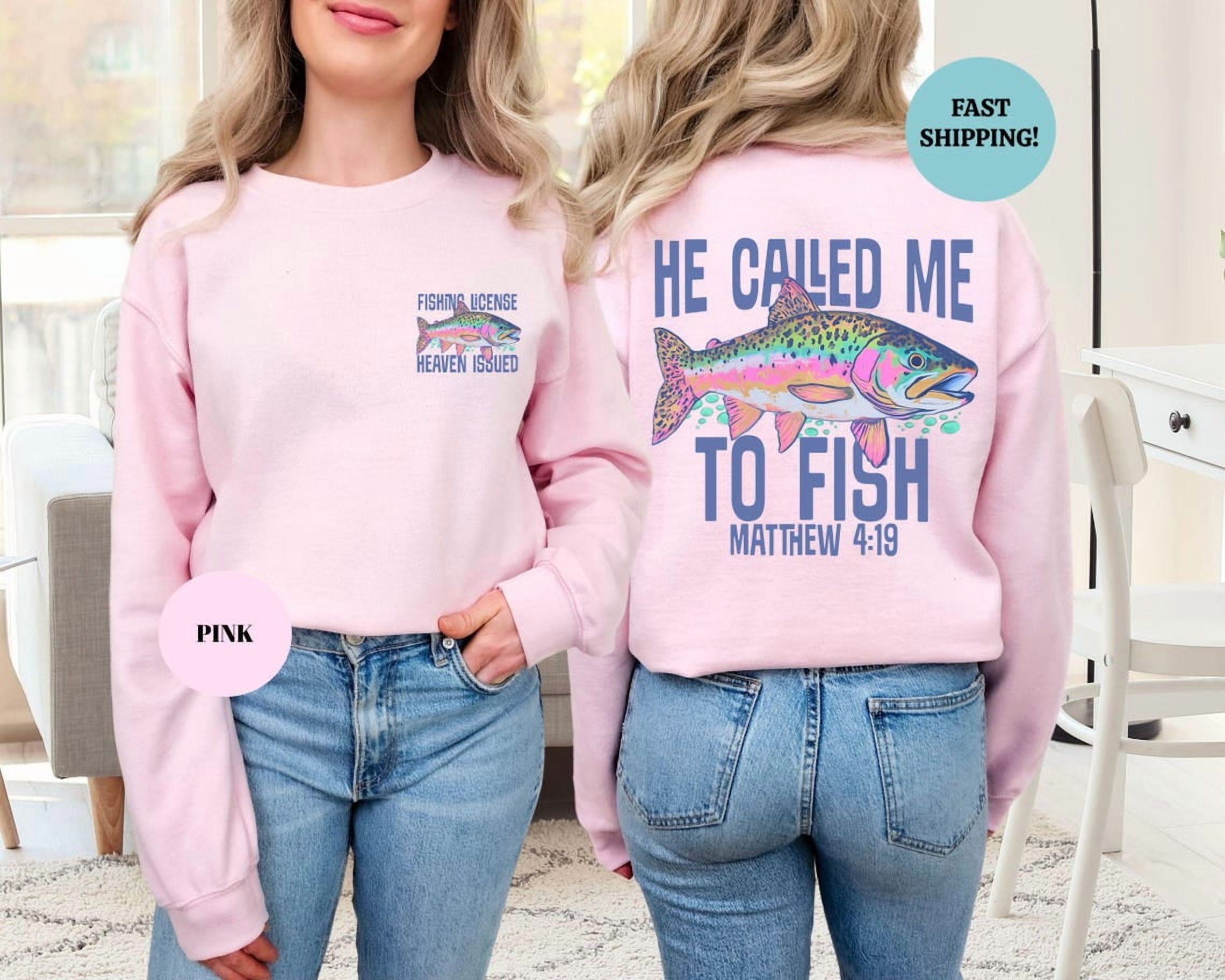 Called to Fish Christian Sweatshirt: Faith-Based Fishing Gift TSHIRT ...