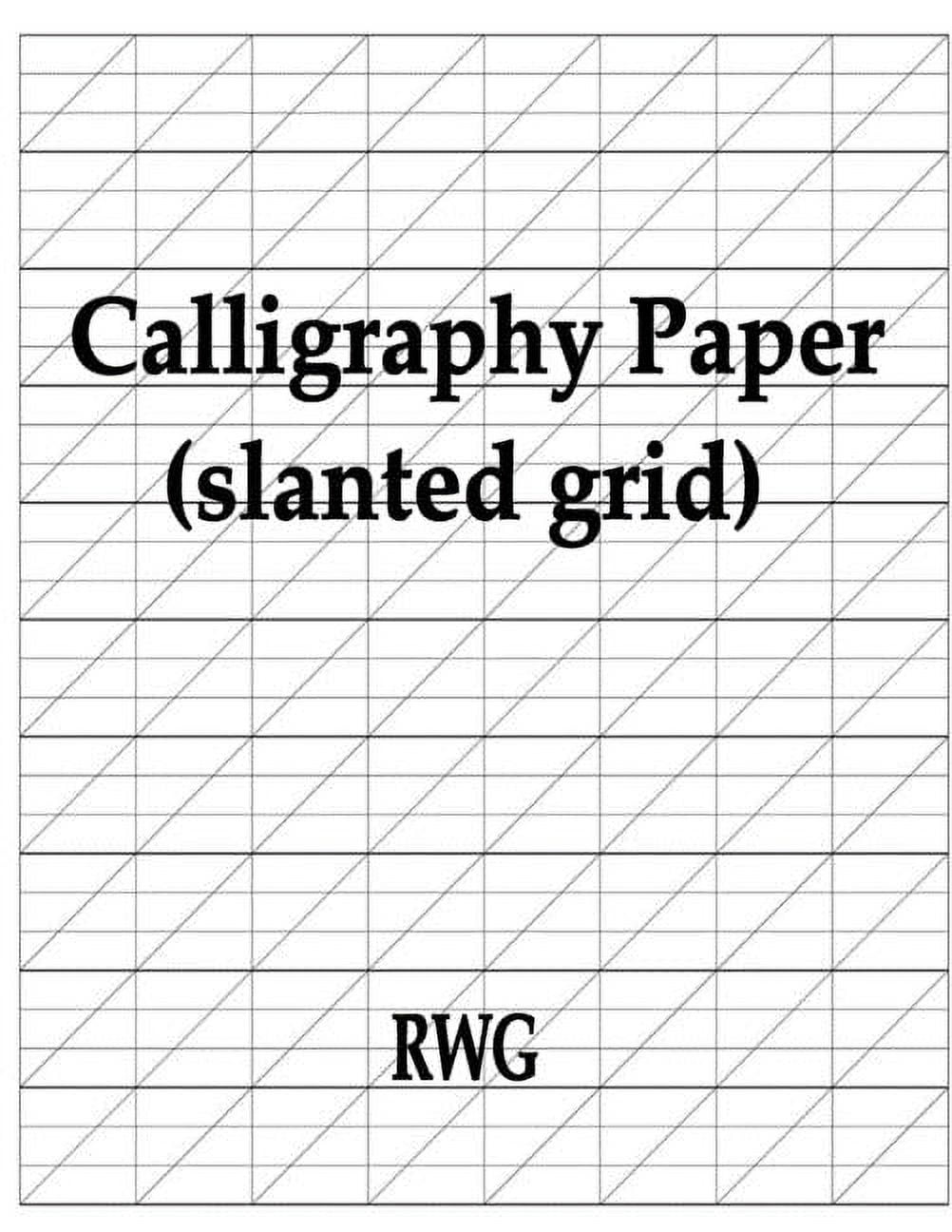 Calligraphy Paper (slanted grid): 100 Pages 8.5" X 11" (Paperback ...