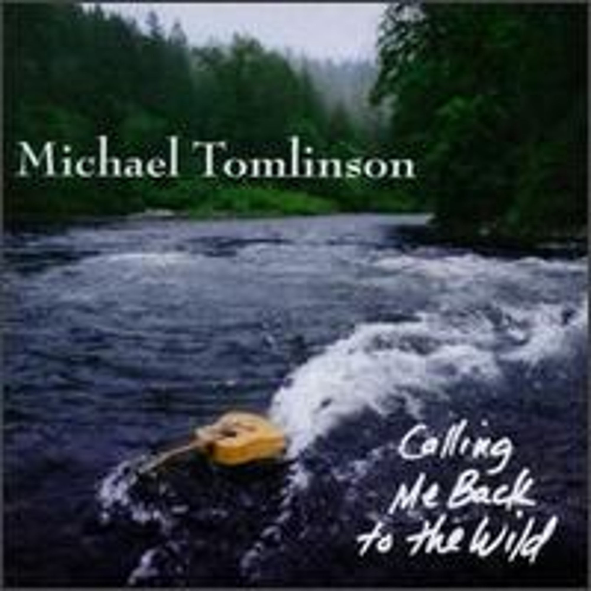 Pre-Owned Calling Me Back to the Wild (CD 0011103199522) by Michael ...