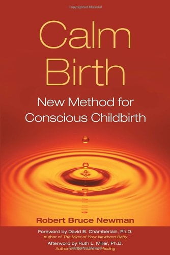 Pre-Owned Calm Birth: Childbirth Method for the 21st Century Paperback ...