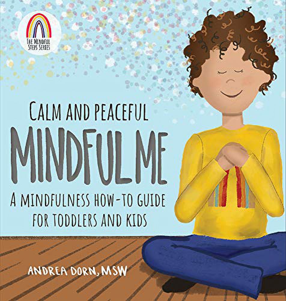Pre-Owned Calm and Peaceful Mindful Me: A Mindfulness How-To Guide for ...