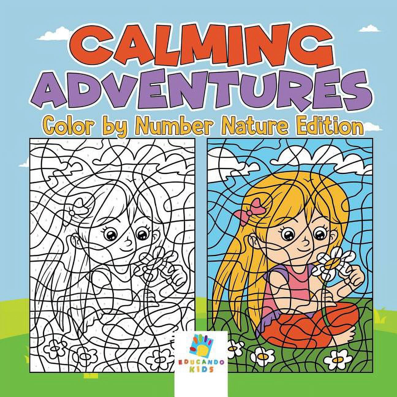 Calming Adventures Color by Number Nature Edition, (Paperback ...