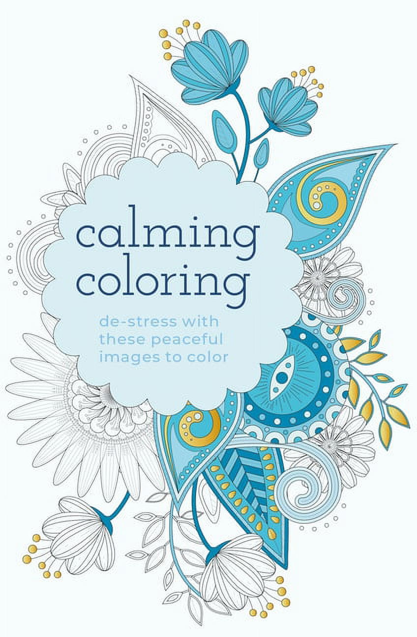 Sirius Creative Coloring Calming Coloring: De-Stress with These ...