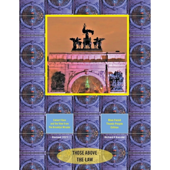 Calvert Vaux and the View from the Brooklyn Mirador : Blue-faced Thumb ...