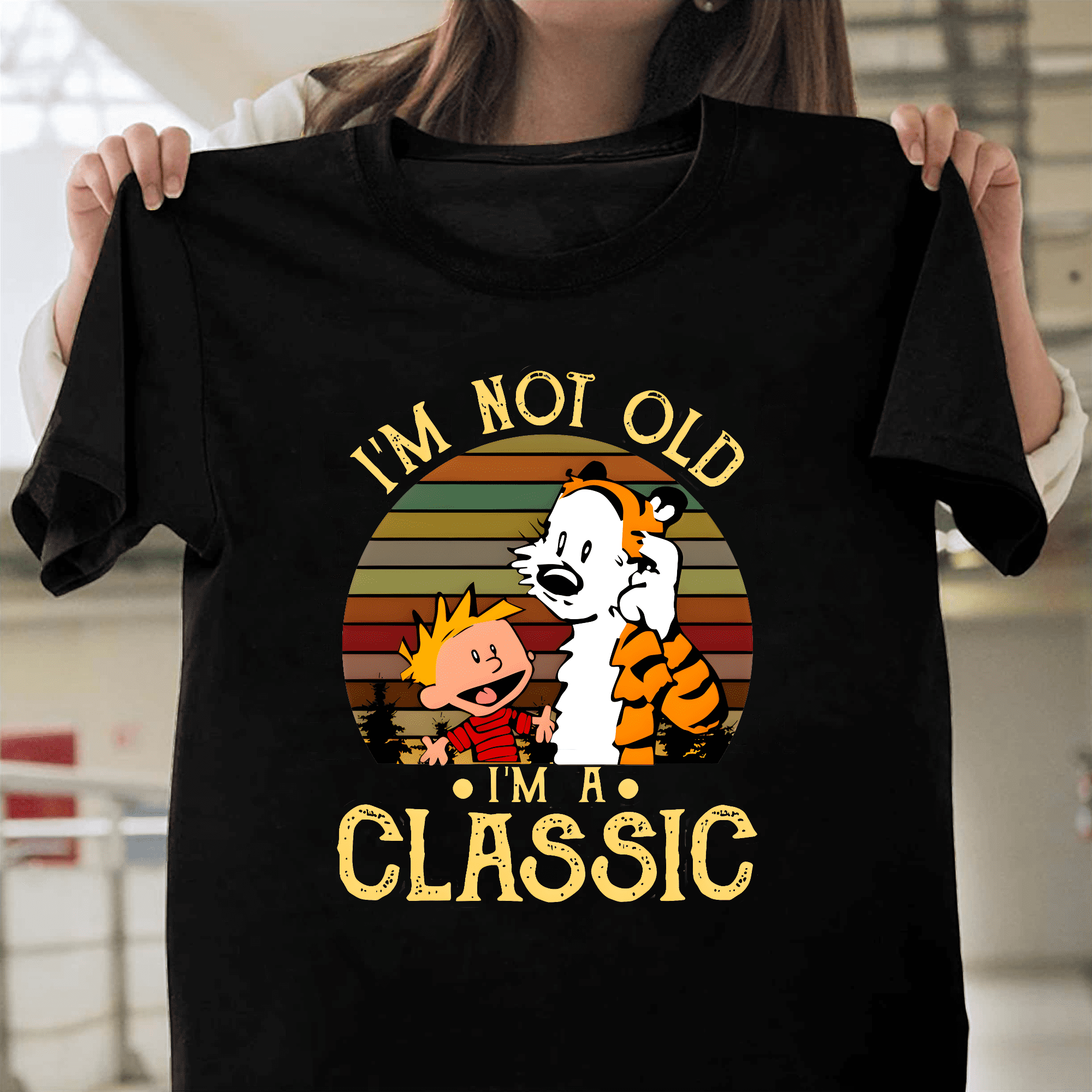 Calvin And Hobbes I Am Not Old I Am A Classic Funny Comic Strip Art Tee ...