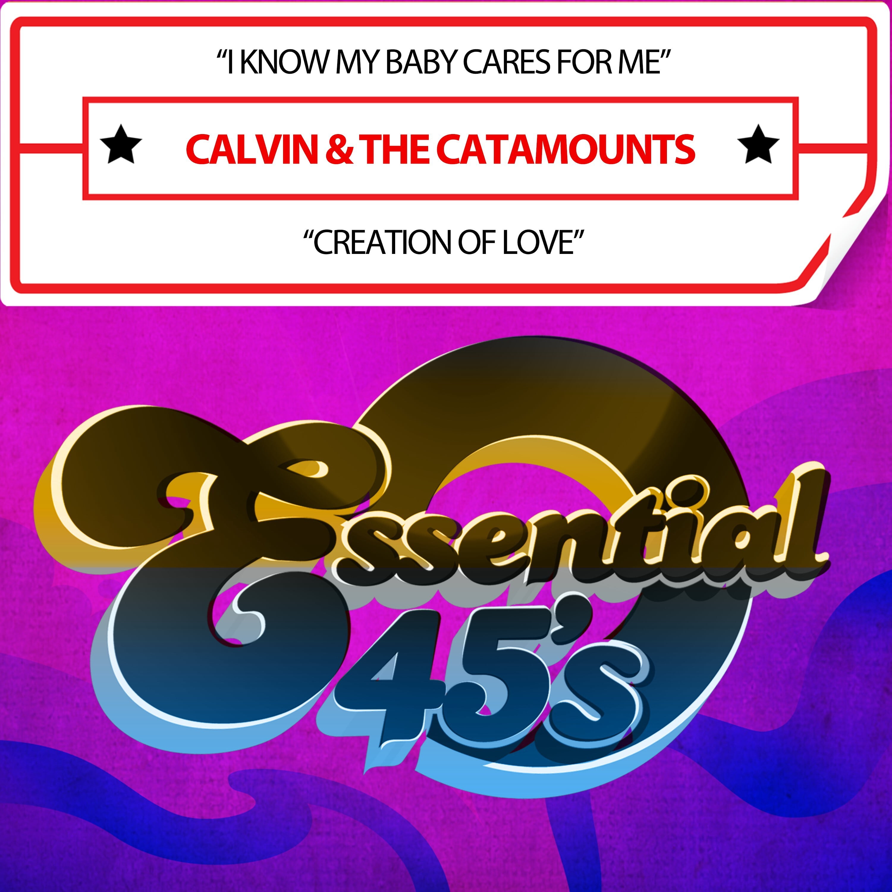 Calvin & the Catamounts - IKnowMyBabyCaresForMe/CreationOfLove ...