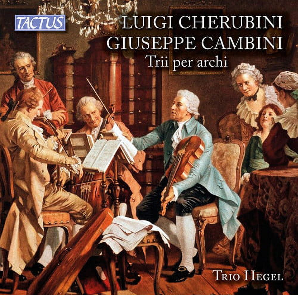 Cambini / Trio Hegel - Cambini & Cherubini: String Trios - Music ...