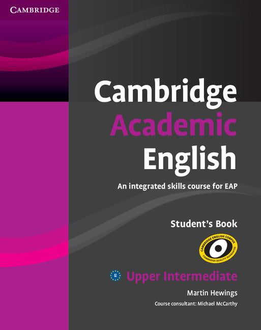 Cambridge Academic English Course Cambridge Academic English B2 Upper ...