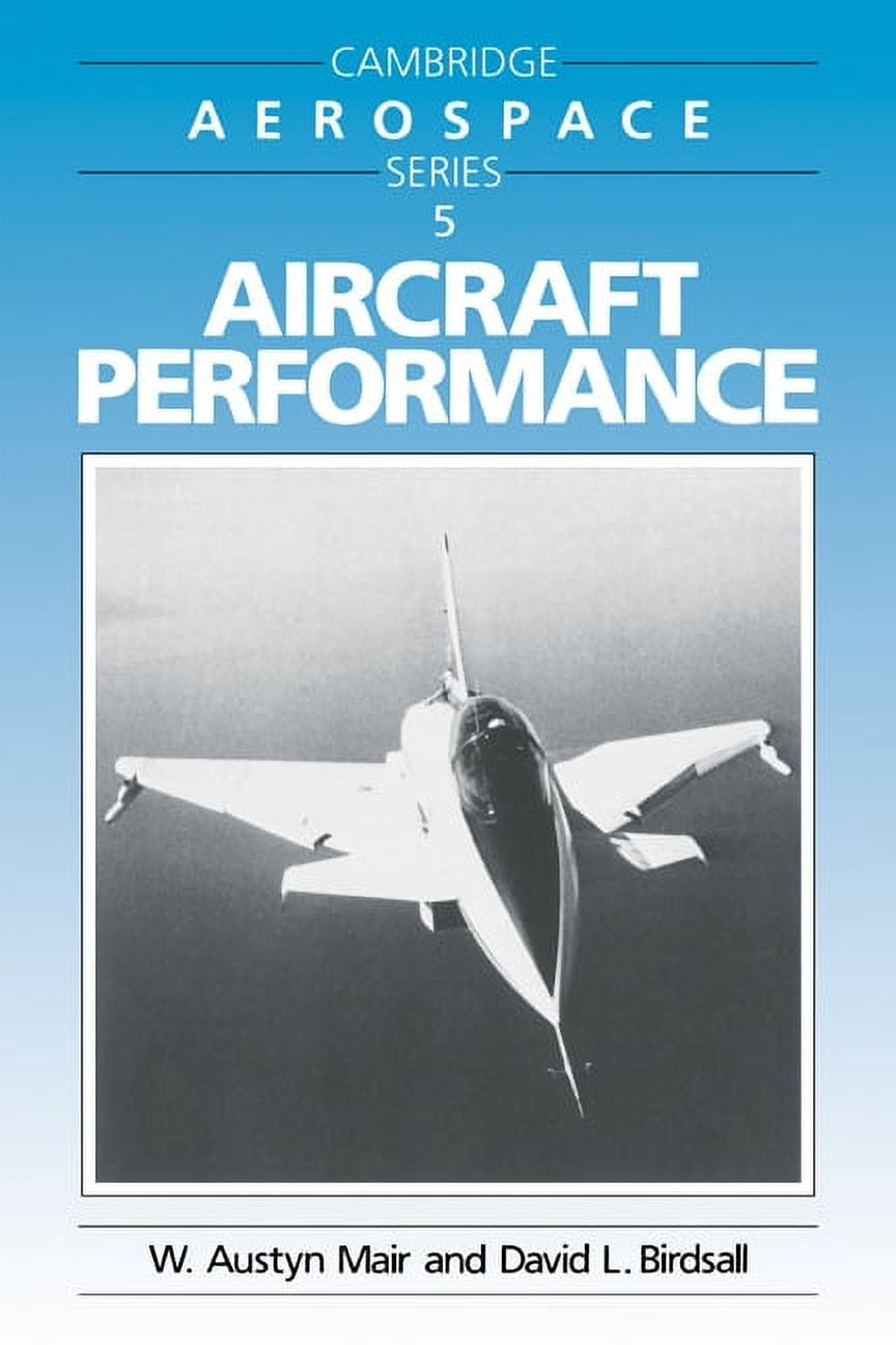 Cambridge Aerospace Aircraft Performance, Book 5, (Paperback) - Walmart ...