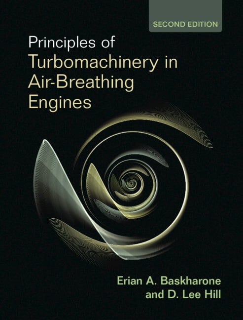 Cambridge Aerospace: Principles of Turbomachinery in Air-Breathing ...
