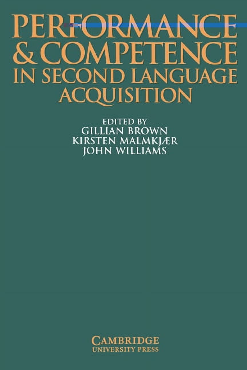 Cambridge Applied Linguistics Performance and Competence in Second ...