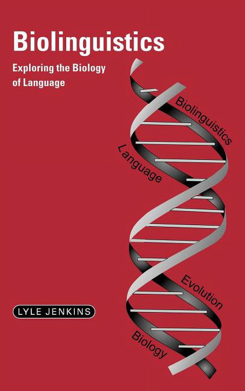 Cambridge Approaches to Linguistics Biolinguistics: Exploring the ...