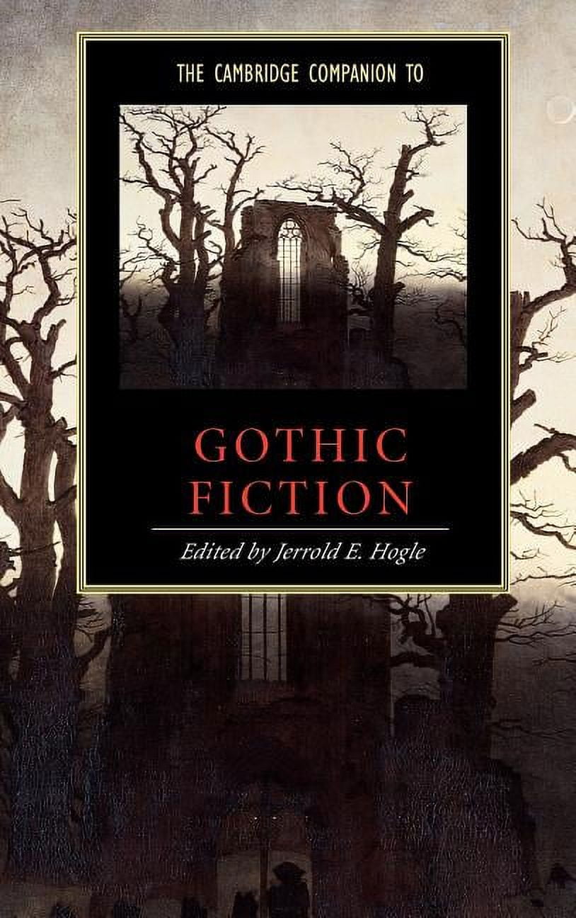 Cambridge Companions to Literature The Cambridge Companion to Gothic ...