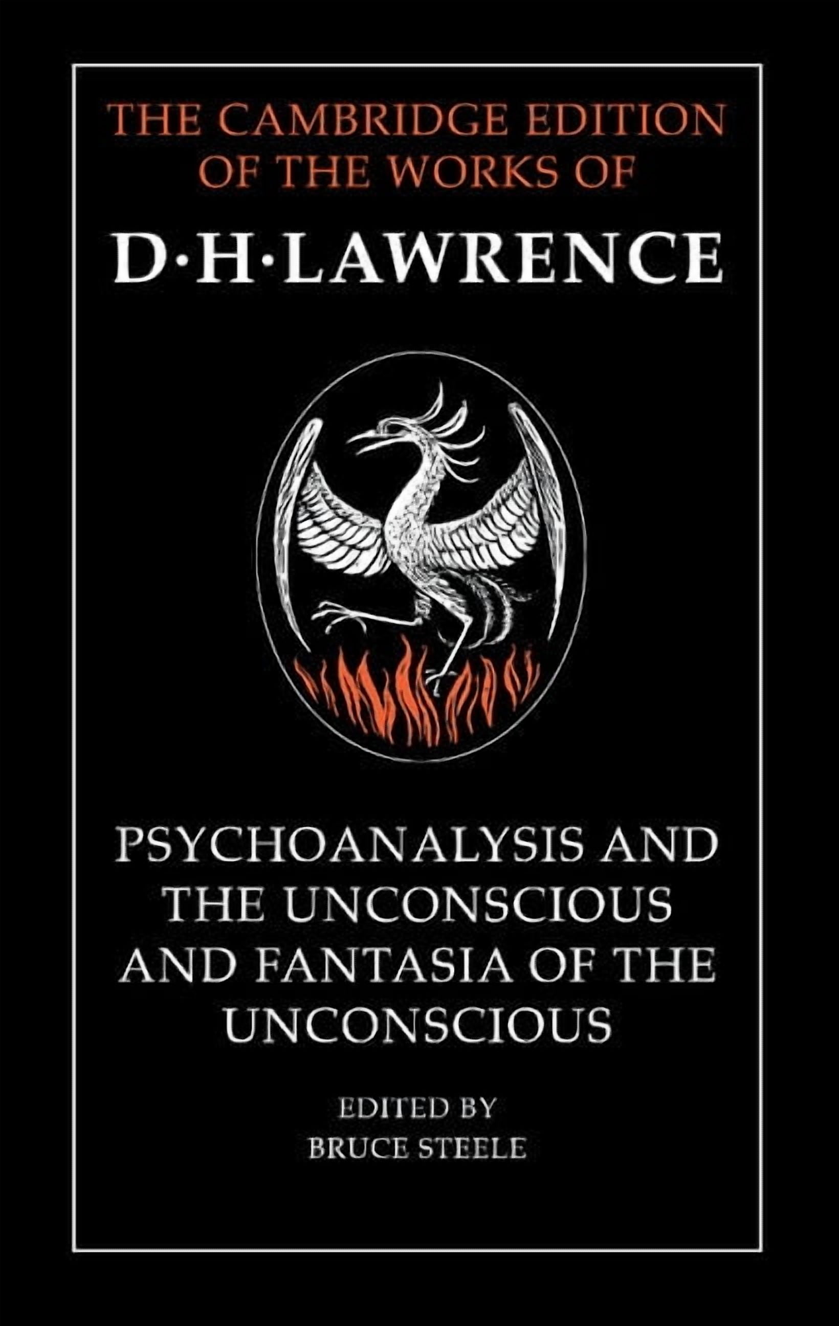 Cambridge Edition of the Works of D. H. 'Psychoanalysis and the ...