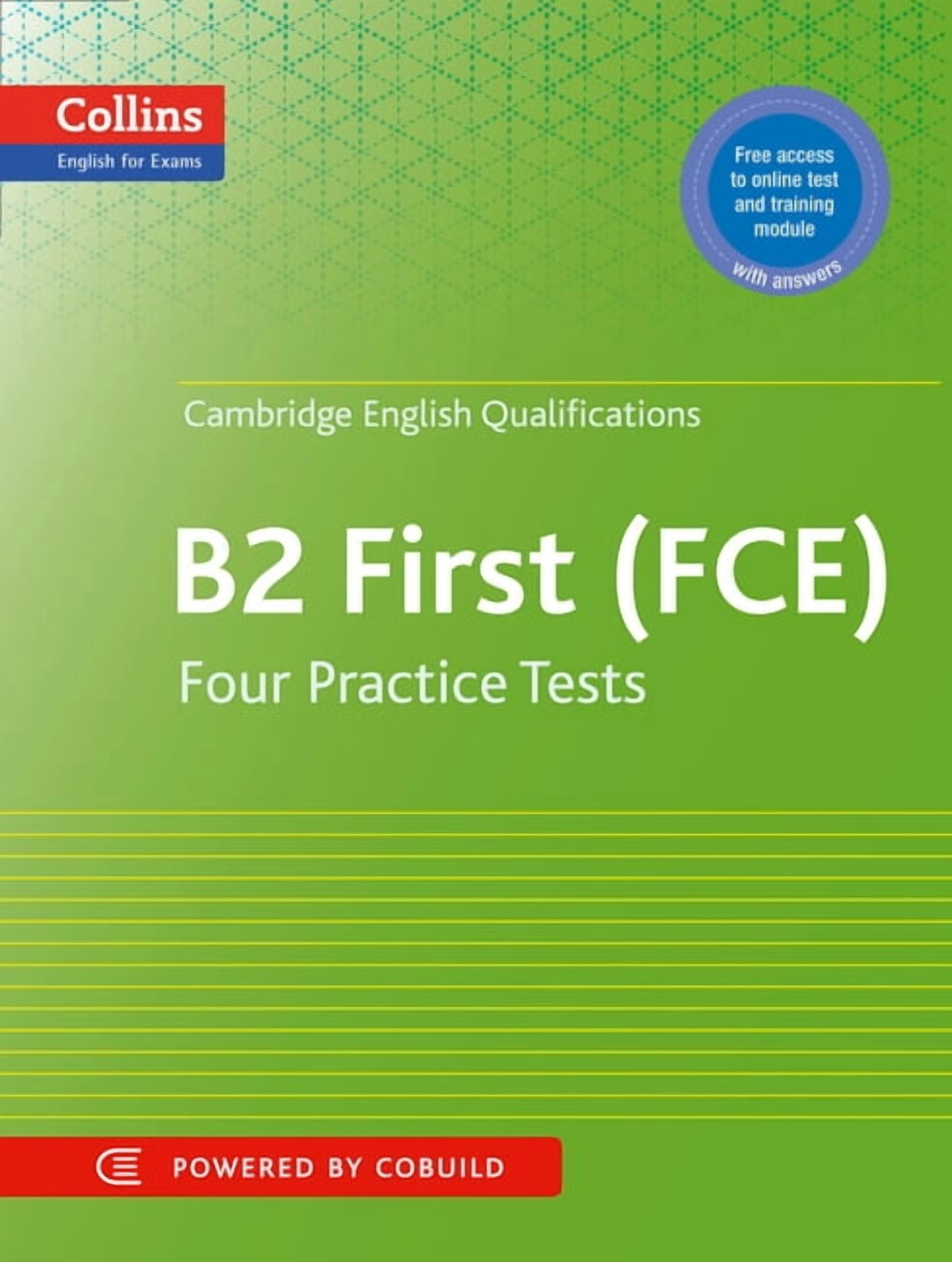 Collins Cambridge English Cambridge English: First: Four Practice Tests ...