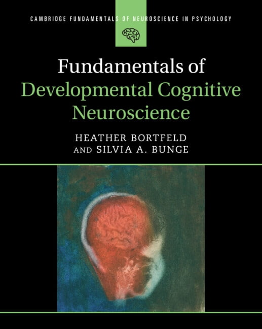 Cambridge Fundamentals of Neuroscience in Psychology: Fundamentals of ...