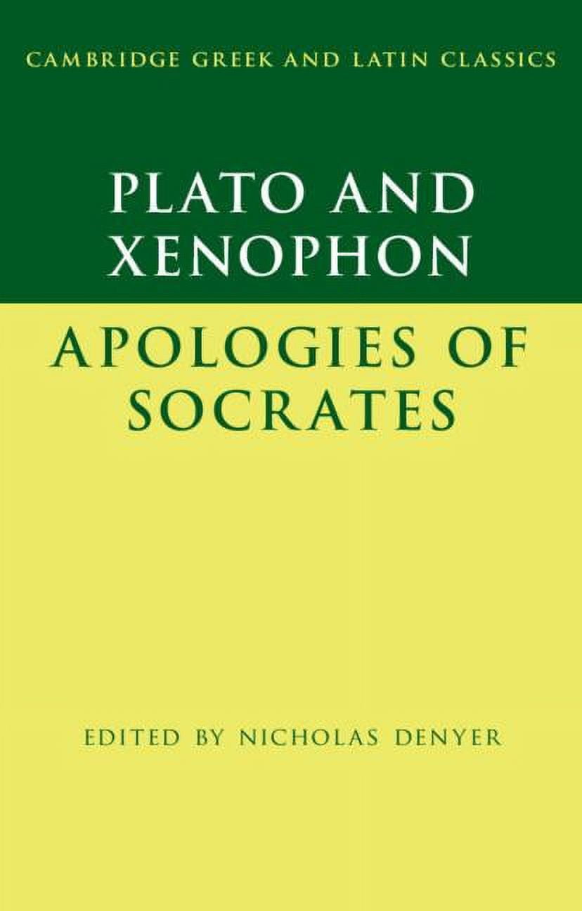 Cambridge Greek and Latin Classics Plato: The Apology of Socrates and ...